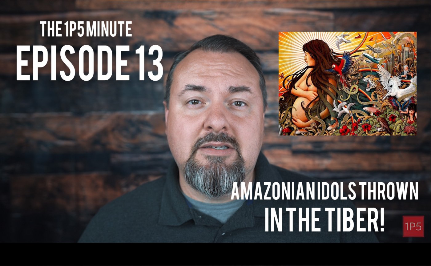 1P5 Minute Ep. 13 - Amazonian Idols Thrown in the Tiber! - OnePeterFive